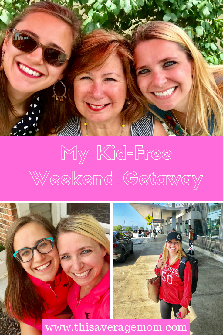 My Kid-Free Weekend Getaway - thisaveragemom