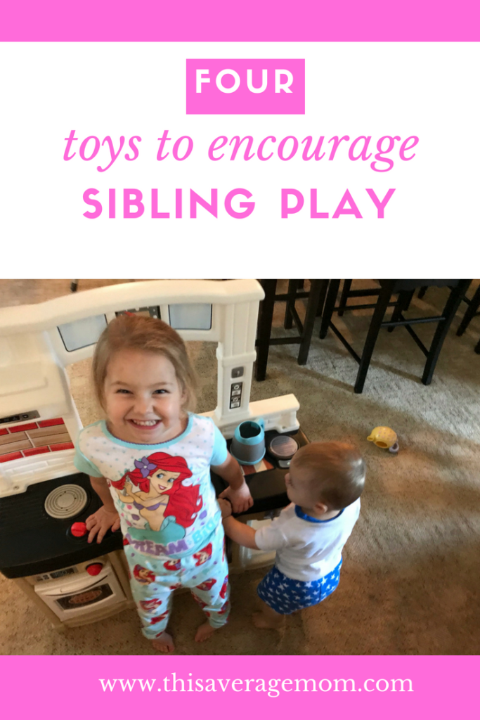 Four Toys to Encourage Sibling Play - thisaveragemom
