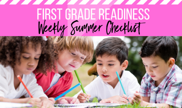 First Grade Readiness: Weekly Summer Checklist - thisaveragemom